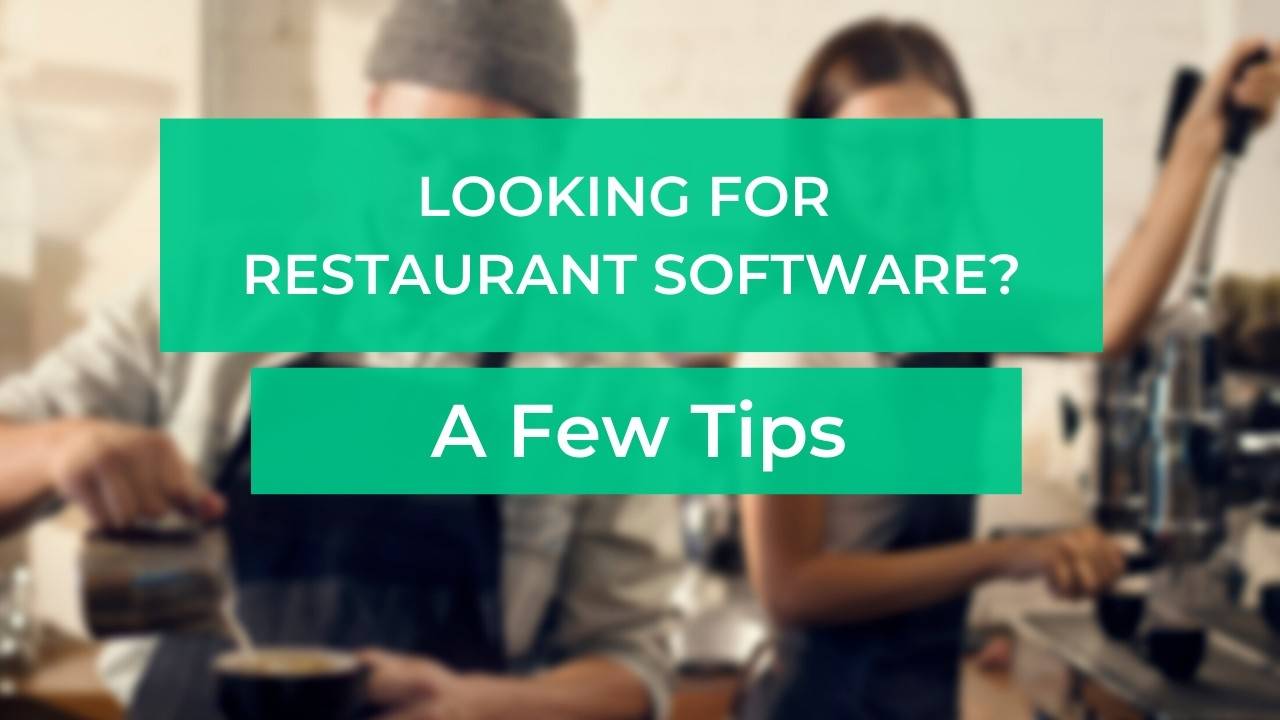 How to Find the Best Restaurant Software