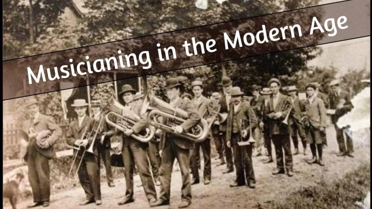 Musicians in the Modern Age