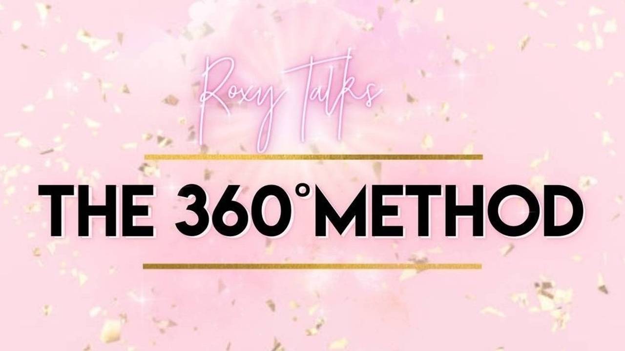 The 360˚ Method