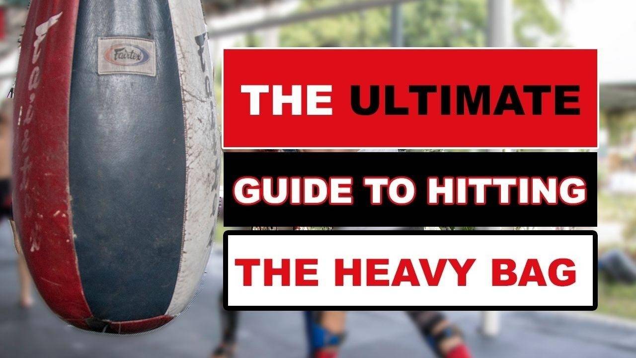 The Ultimate Guide To Hitting The Heavy Bag: Muay Thai Edition