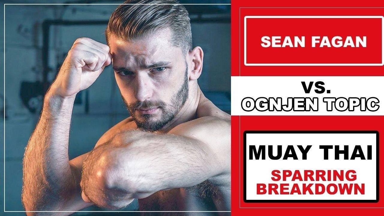 [SPARRING BREAKDOWN] Sean Fagan vs. Ognjen Topic