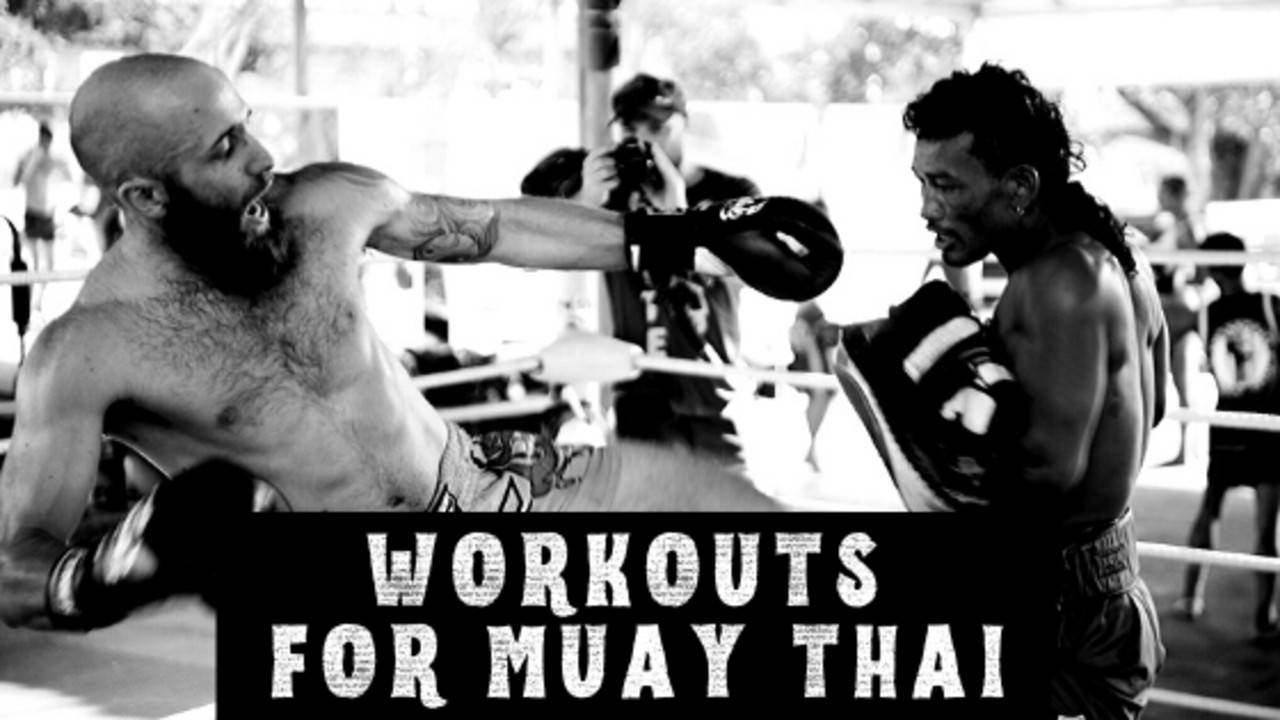 Workouts For Muay Thai