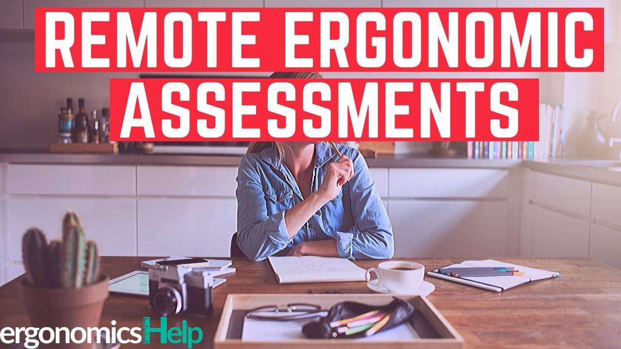 Remote Ergonomics Training