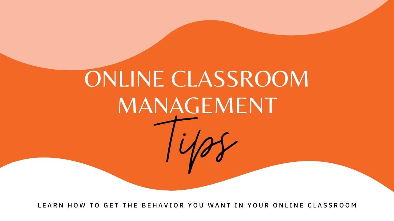 Online Classroom Management Tips for the VIPKID or ESL classroom