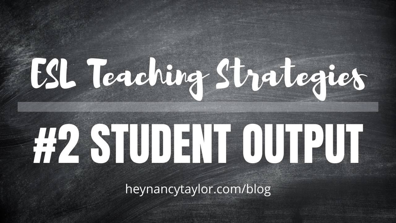 Student Output-Teaching Strategies to use in the VIPKID classroom