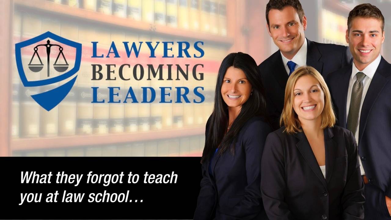 Lawyers Becoming Leaders Program