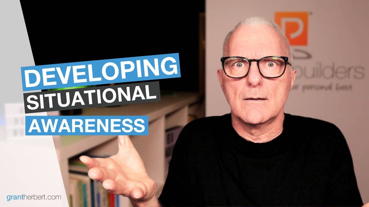 Developing Situational Awareness | Emotional Intelligence | Leadership