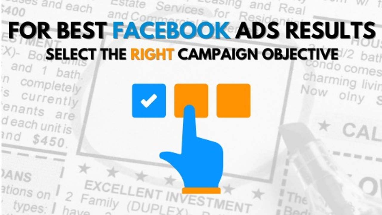 Select the right campaign objective for Facebook ads for best results