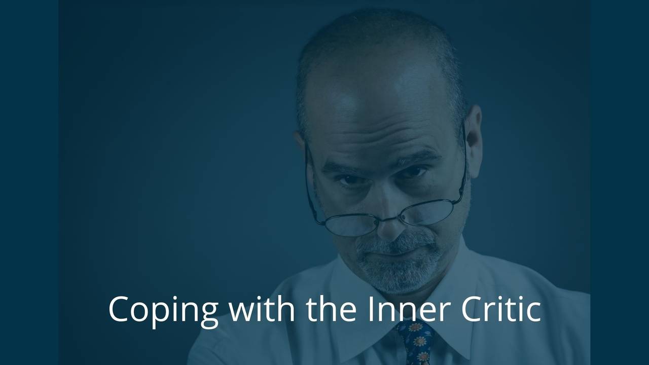 Coping with the Inner Critic