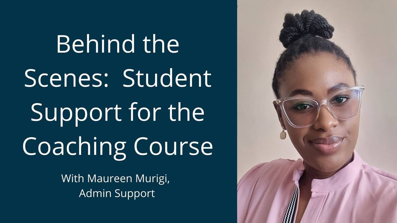Behind the Scenes: Student Support for the Coaching Course