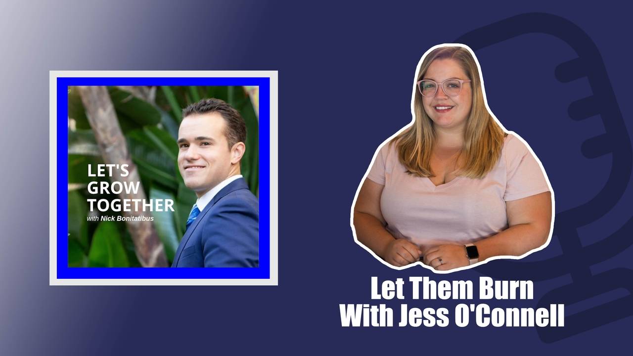E29. Let Them Burn With Jess O'Connell