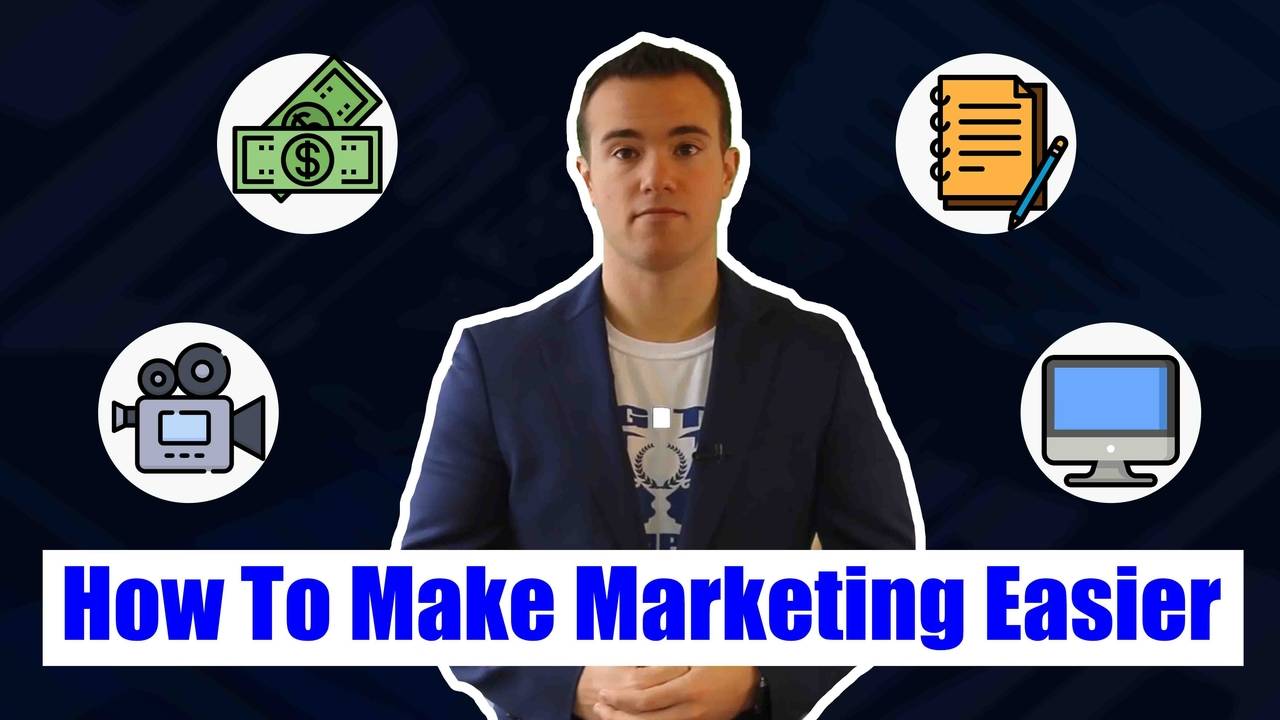 How To Make Marketing Easier