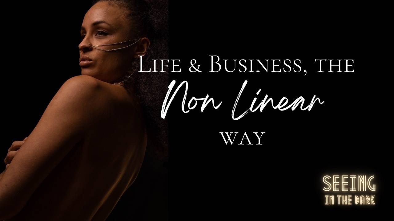 Life and Business, the Non-linear way