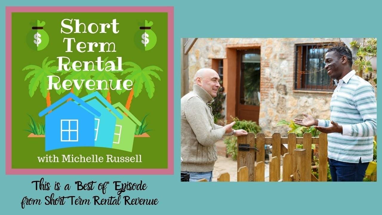 E061 - STRR - How to Be a Good Neighbor and Why It's Important