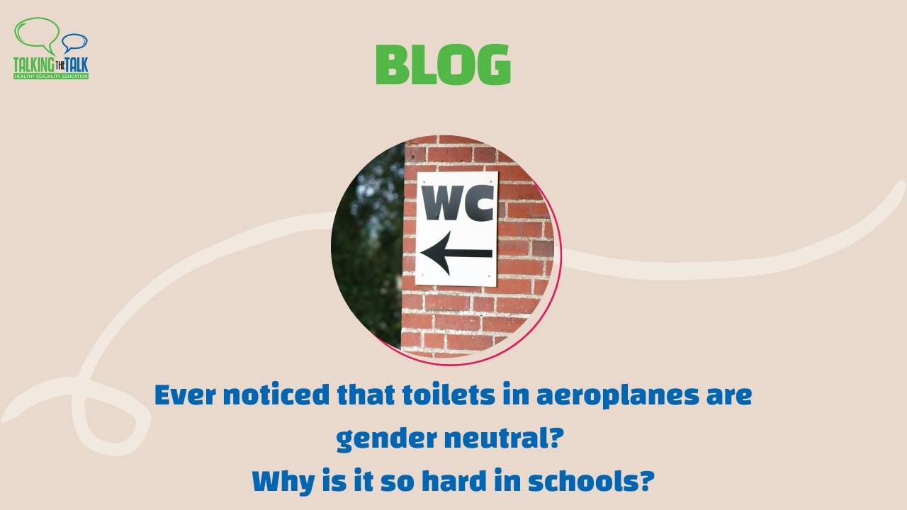 Toilets in planes are gender neutral, why is it so hard in schools?
