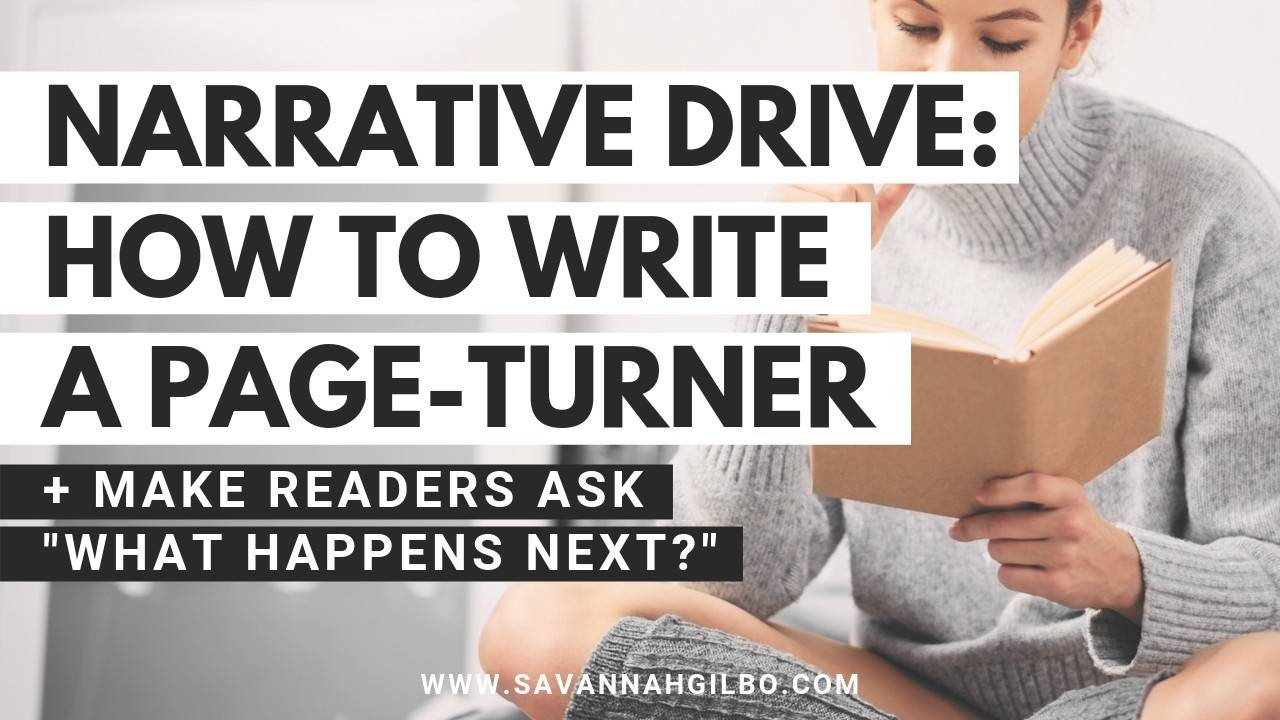 Narrative Drive: How to Write a Page-Turning Novel