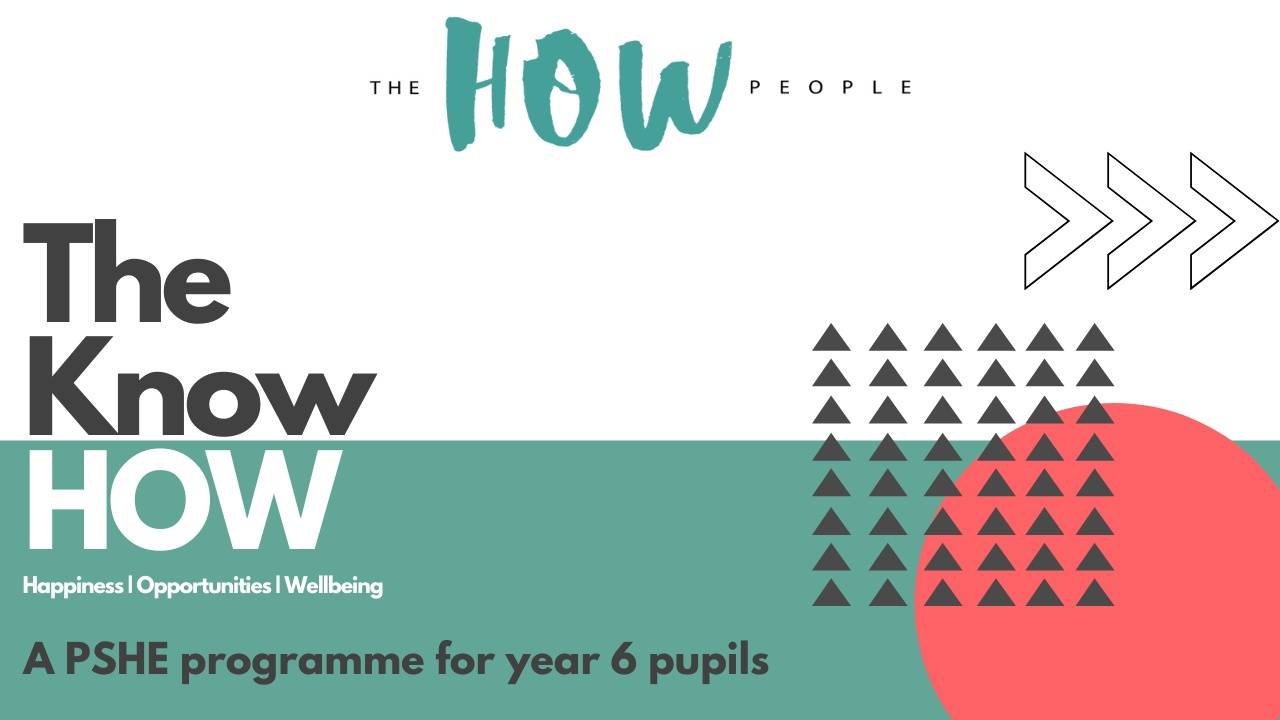 The Know HOW: Health and wellbeing courses for schools