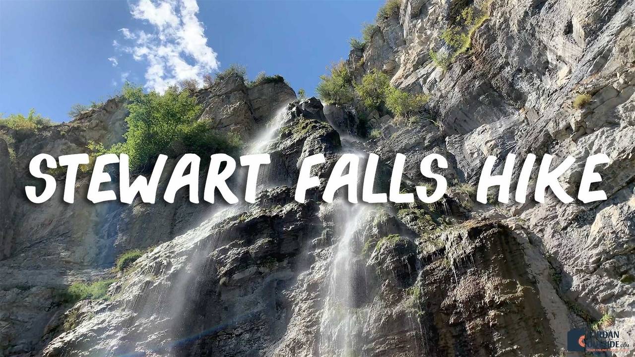 Stewart Falls Hike - A 200 Foot Waterfall in Provo Canyon, Utah