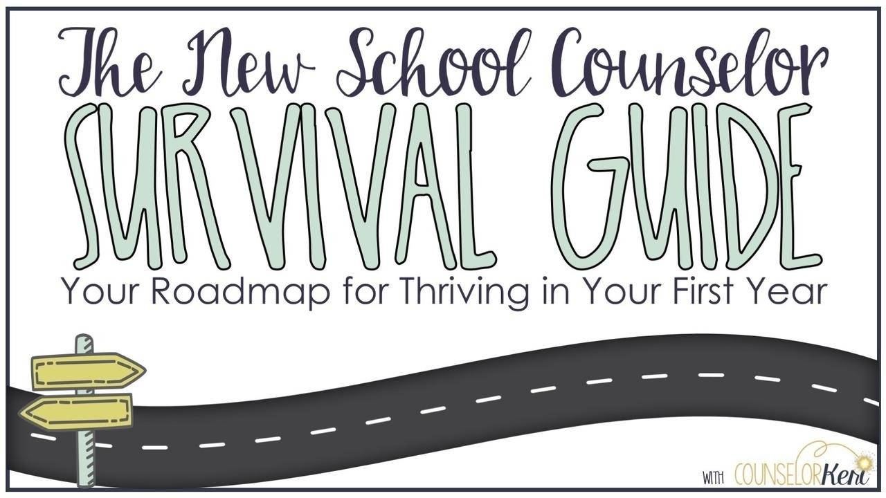 New School Counselor Guide