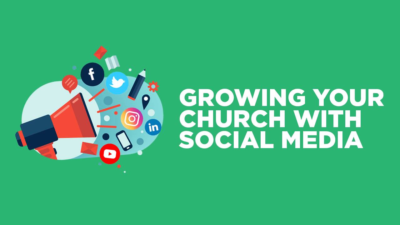 Growing Your Church with Social Media