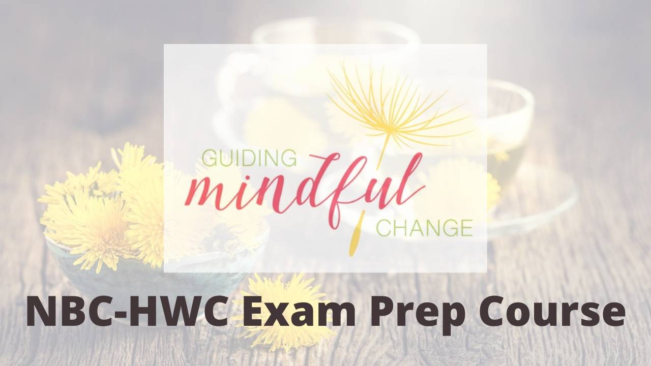 NBC-HWC Nat'l Board Certification-Health & Wellness Coaches-Exam Prep