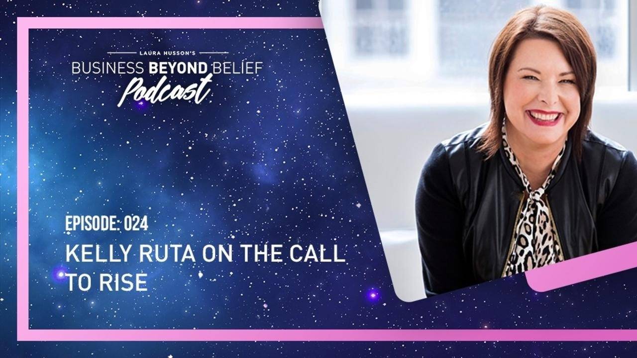 024: Kelly Ruta on The Call to Rise