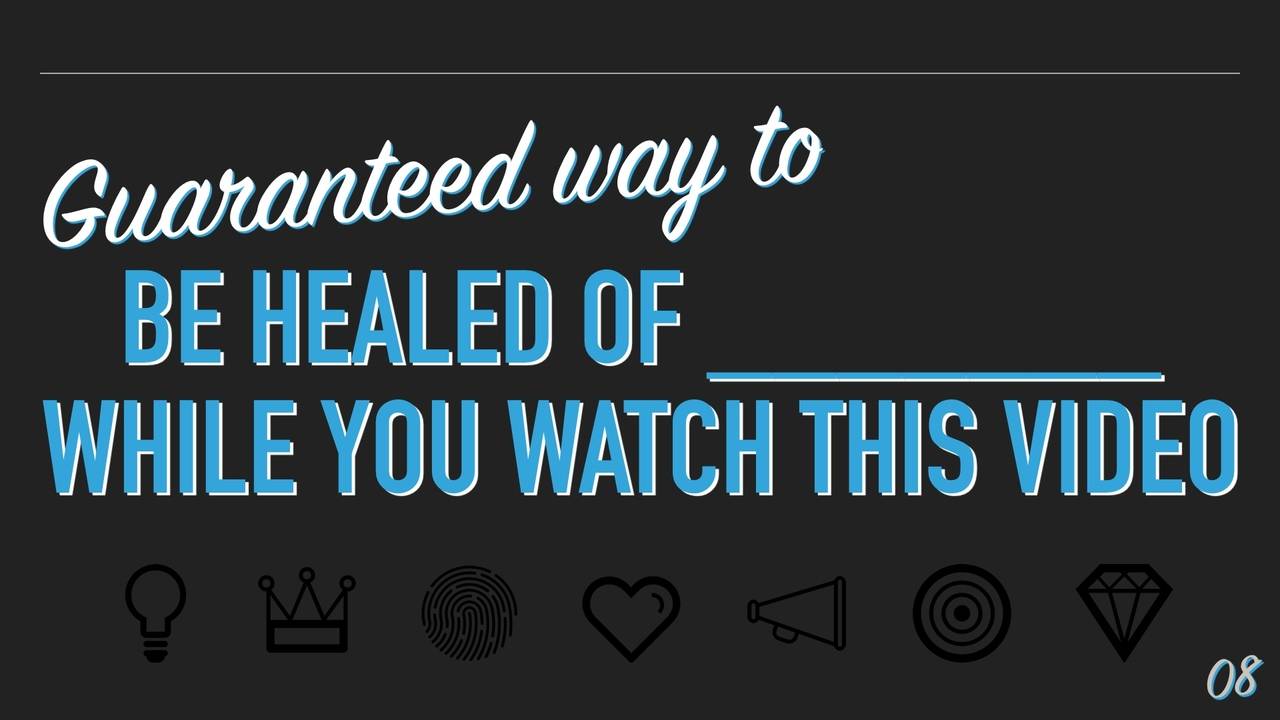 Guaranteed way to be healed of something right here, right now