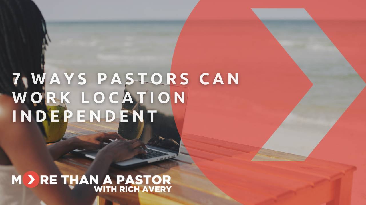 7 pastor ministry jobs that are location independent