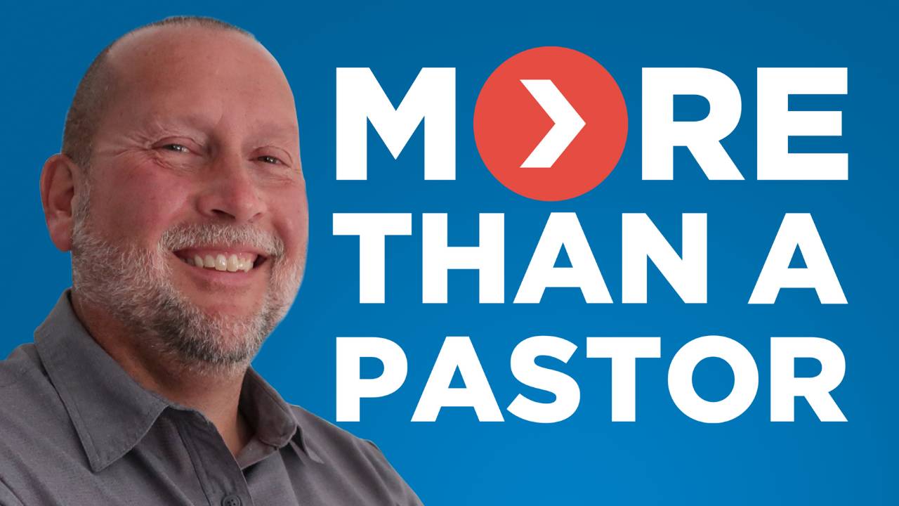 More Than a Pastor Show Podcast
