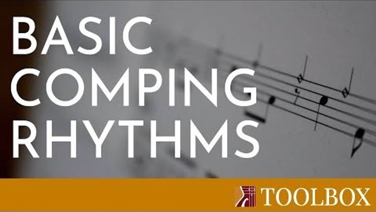 Jazz Guitar Toolbox 2.3 - Basic Comping Rhythms