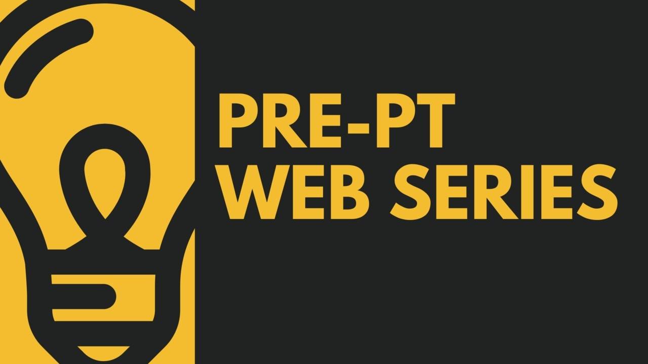 Pre-PT Web Series