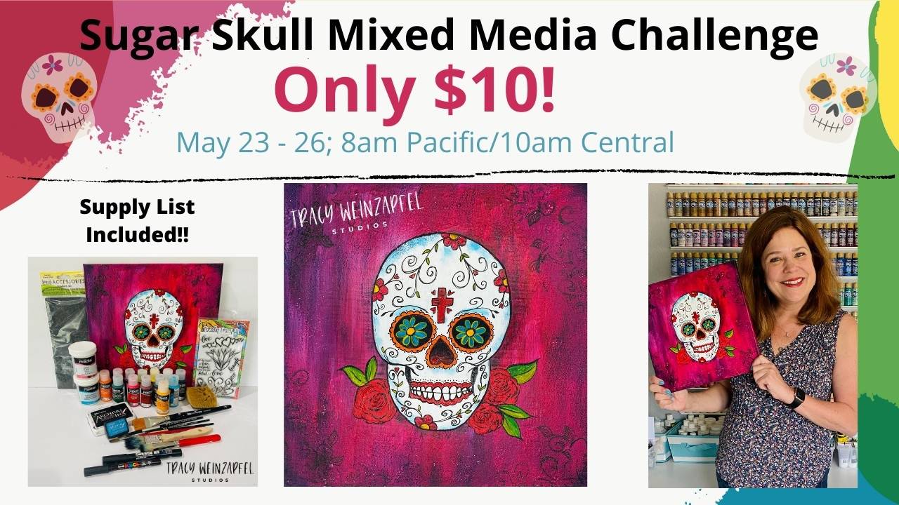 Sugar Skull Mixed Media Challenge
