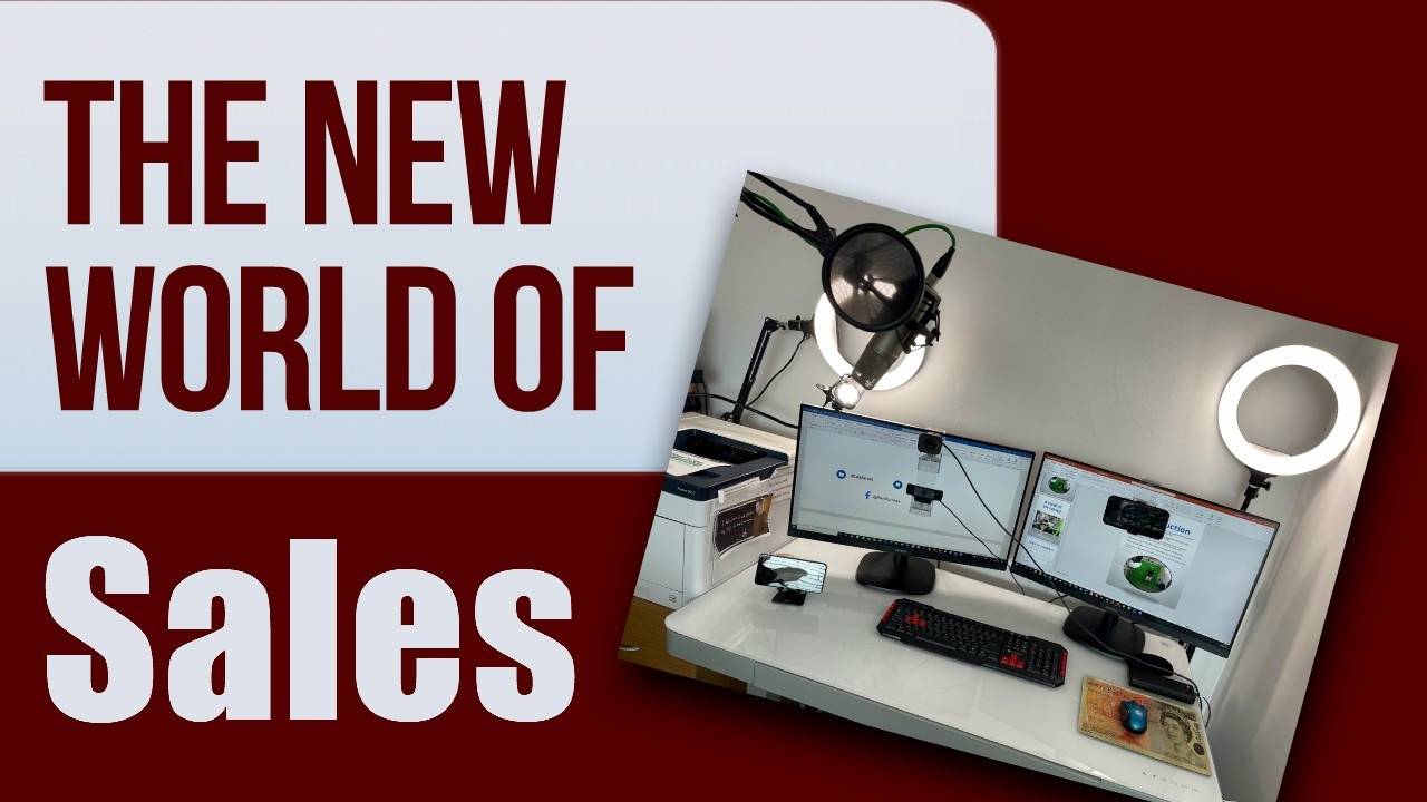 The New World of Sales