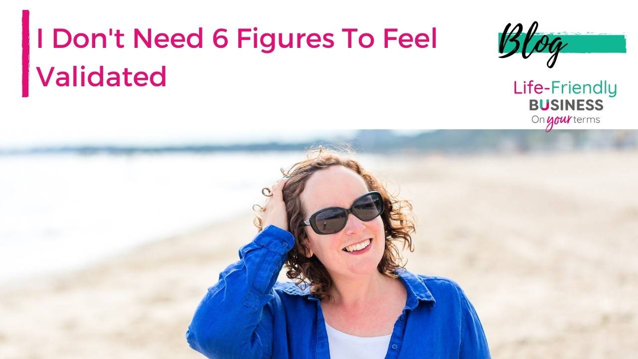 I Don't Need 6 Figures To Feel Validated