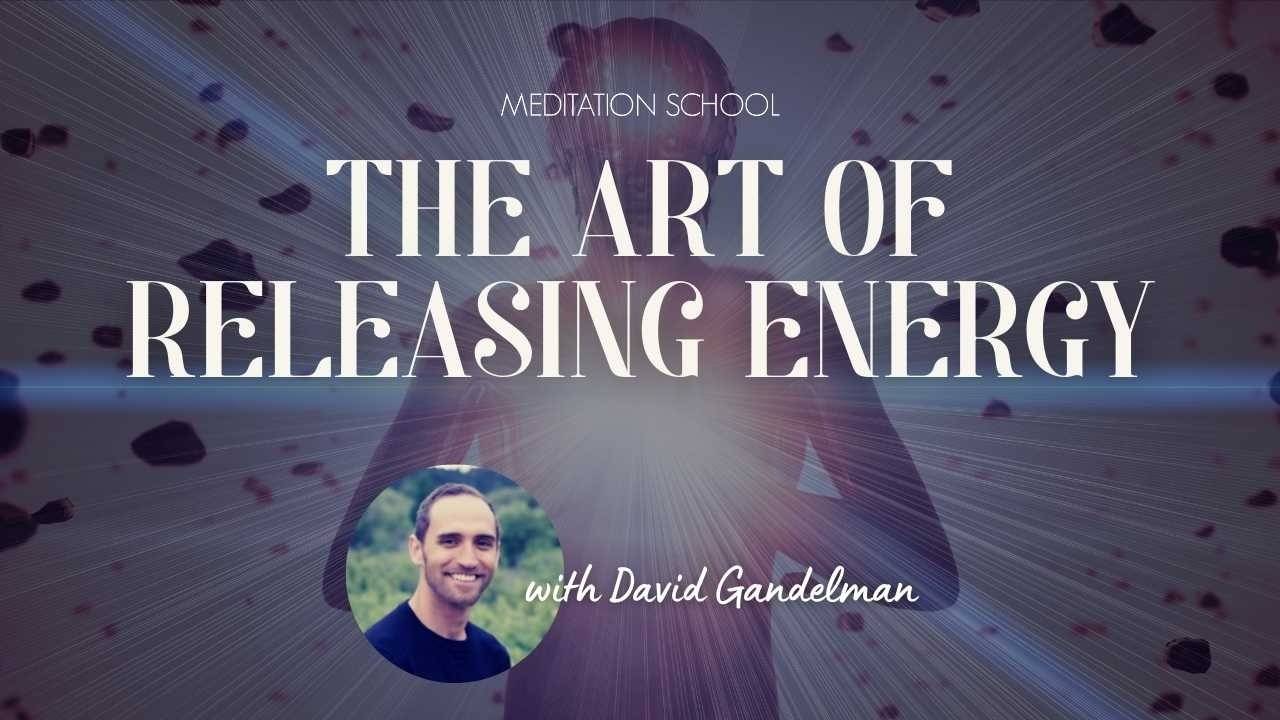 The Art Of Releasing Energy