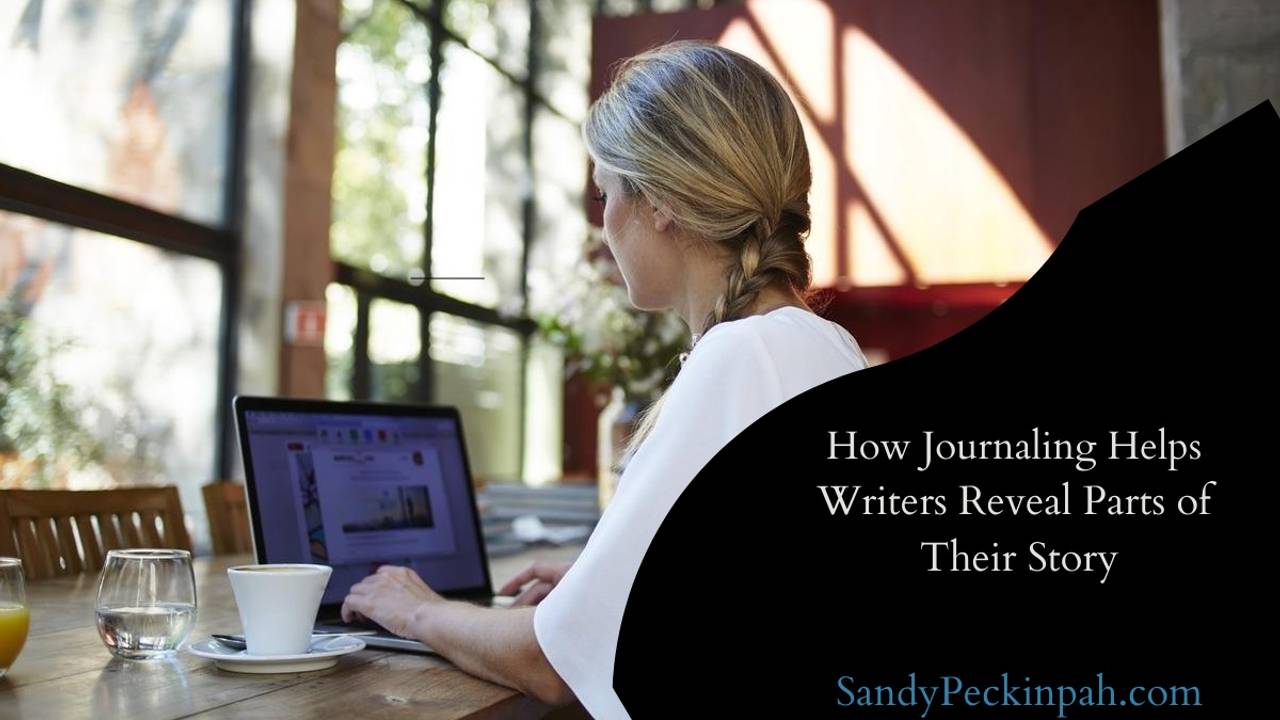 How Journaling Helps Writers Reveal Parts of Their Story