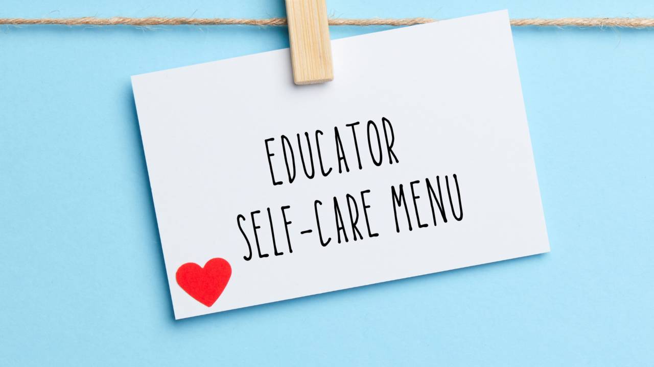 Free Educator Self-Care Menu & Exercise to Establish Nourishing Habits