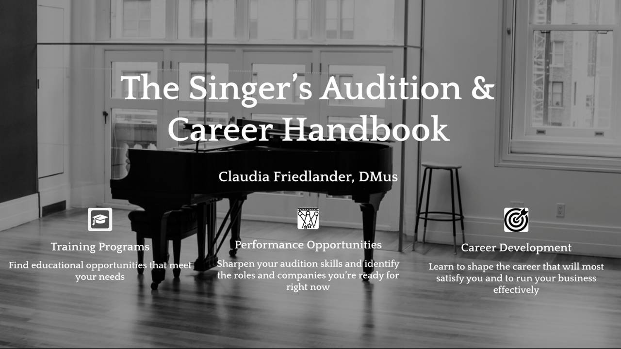 The Singer's Audition & Career Handbook