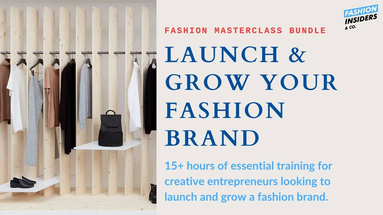 Fashion Business, Design Development, Sales Masterclass Bundle