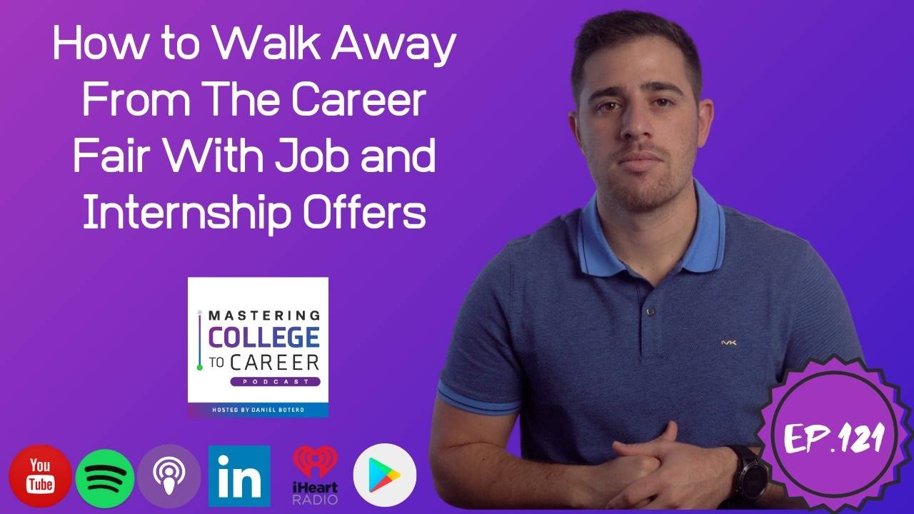 How to Walk Away From The Career Fair With Job and Internship Offers