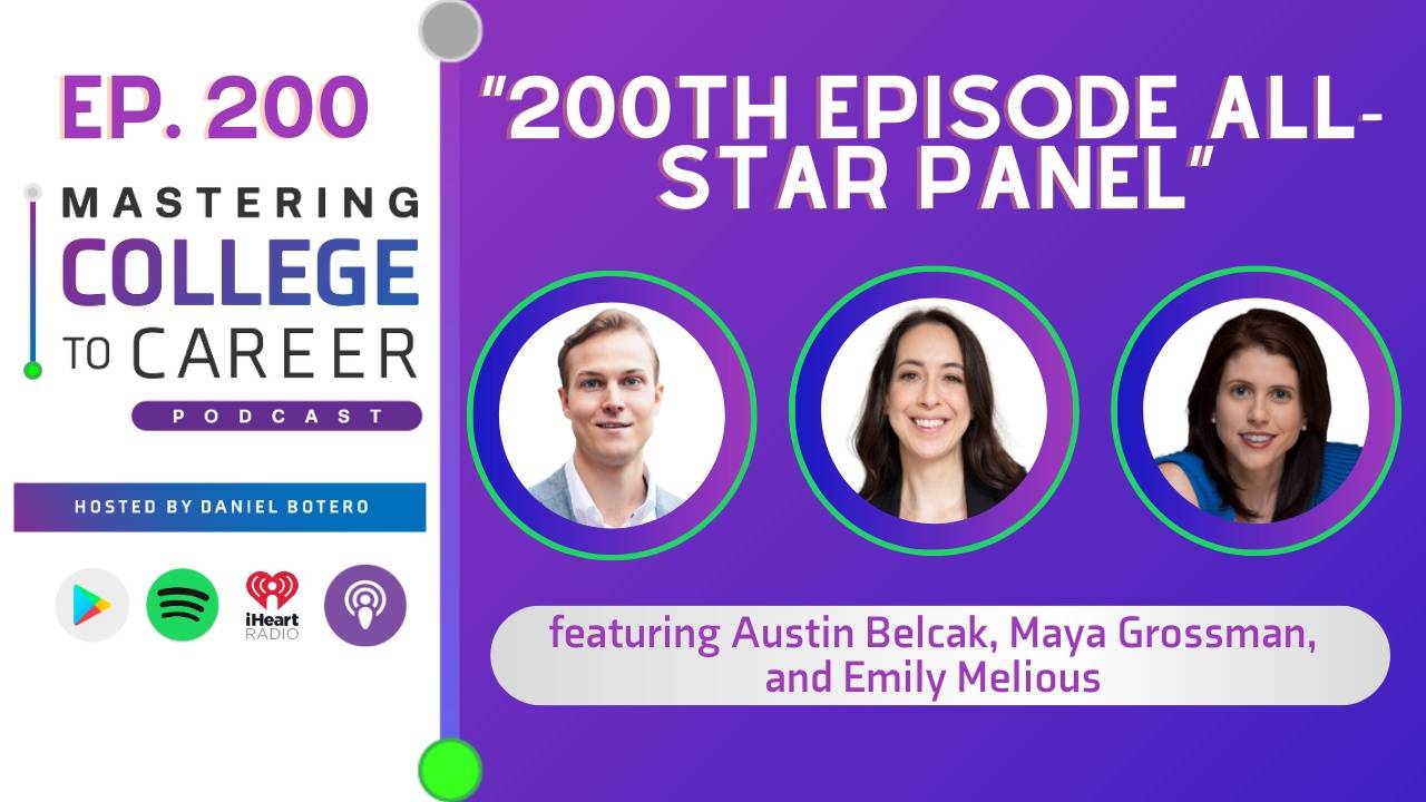 “All-Star Panel” with Austin Belcak, Maya Grossman, and Emily Melious