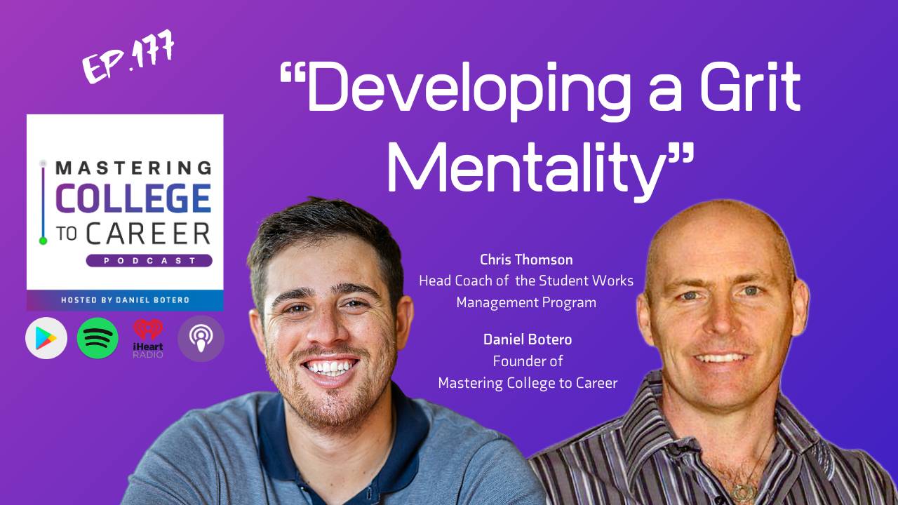 "Developing a Grit Mentality" with Chris Thomson