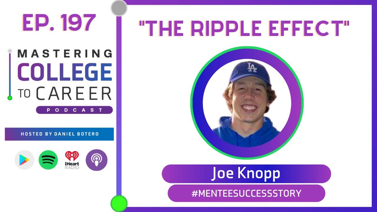 “The Ripple Effect” with Joe Knopp