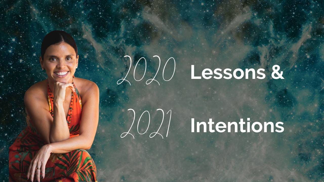 8 Things I learned in 2020 & my 2021 intentions