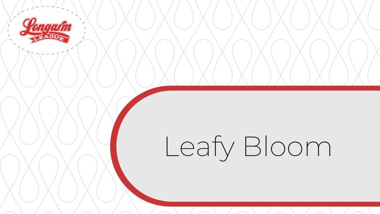 Leafy Bloom Digital Pantograph Quilting Design