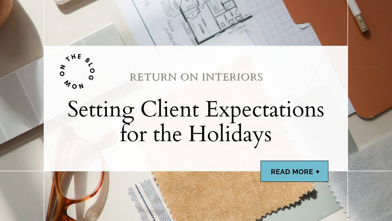 Setting Client Expectations for the Holidays