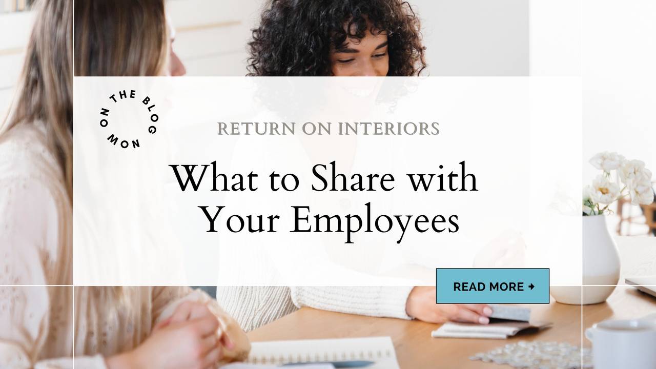 What to Share with Your Employees