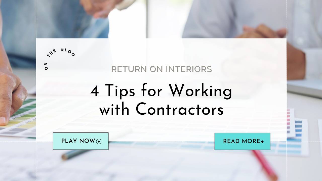 4 Tips for Working with Contractors