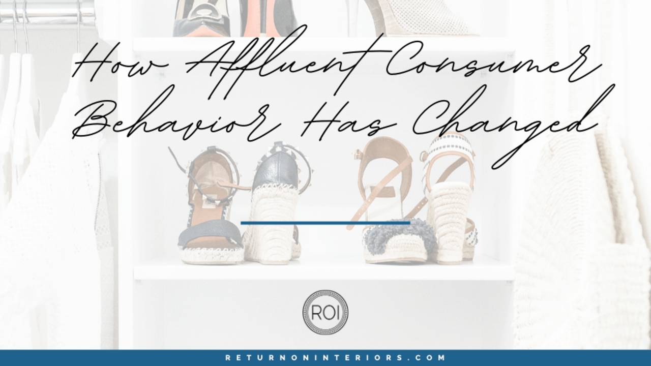 How Affluent Consumer Behavior Has Changed