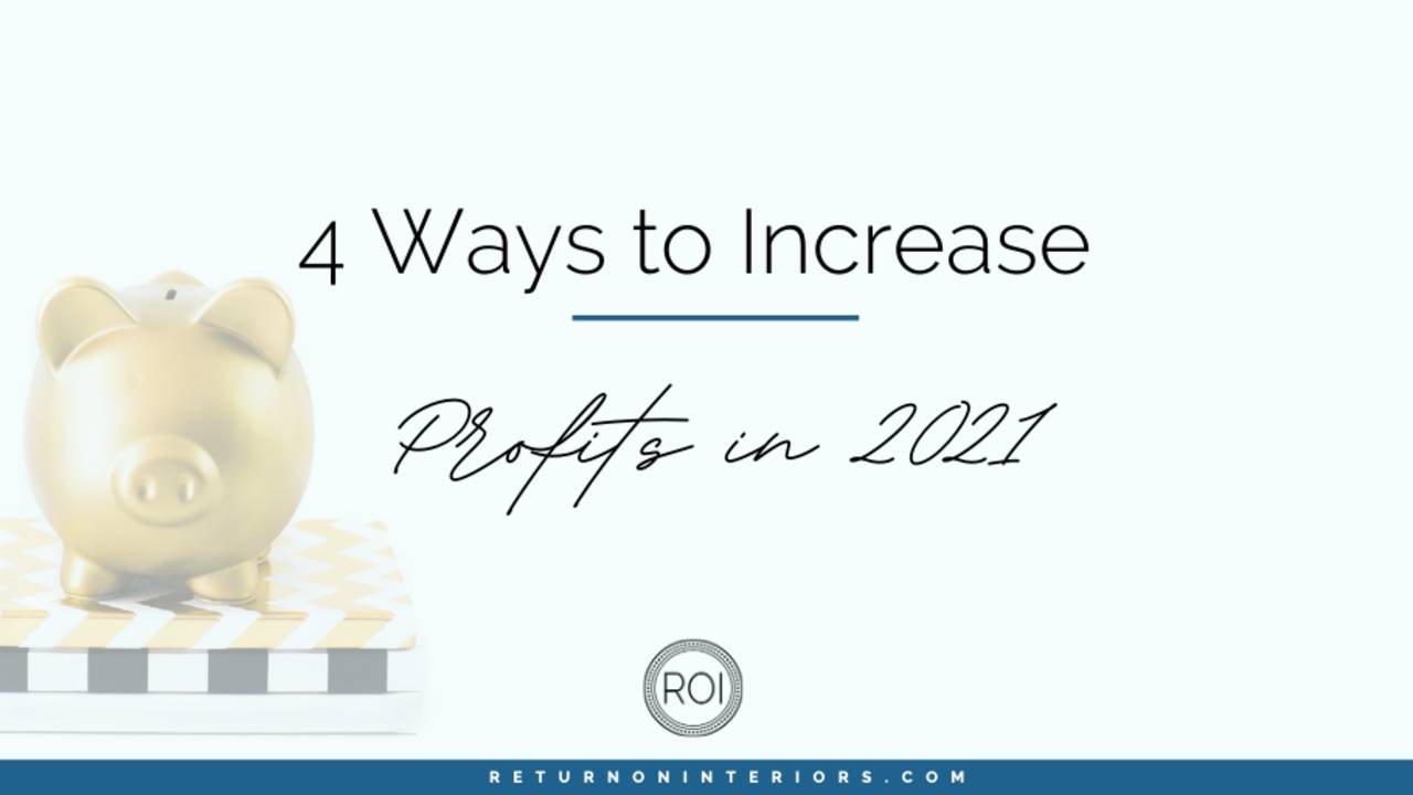 4 Ways to Increase Profits in 2021
